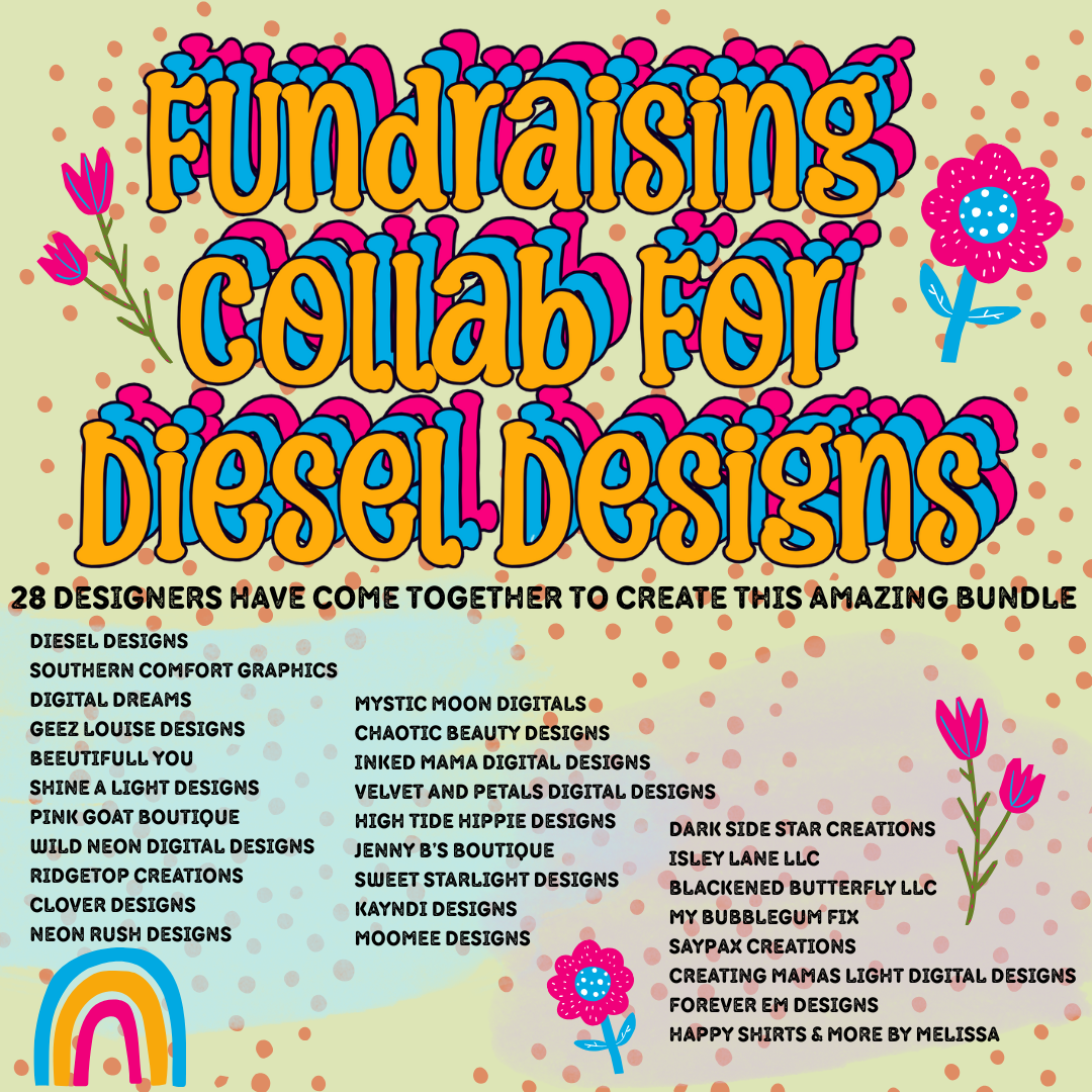 Fundraising Collab For Diesel Designs | Files | PNG | Seamless | Fonts